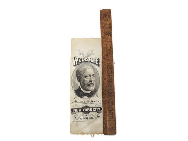 Antique James G. Blaine "Welcome Home" ribbon, dated 1888 – Selective ...